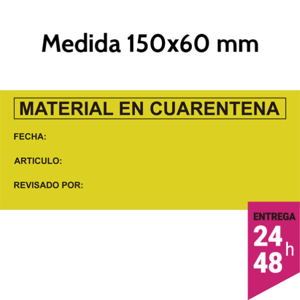 Etiquetas MATERIAL EN CUARENTENA especiales para COVID19